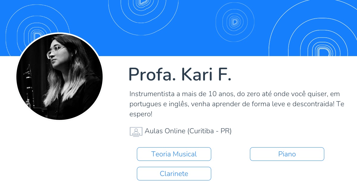 Kari F. - Instrumentista a mais de 10 anos, do zero... | Profes