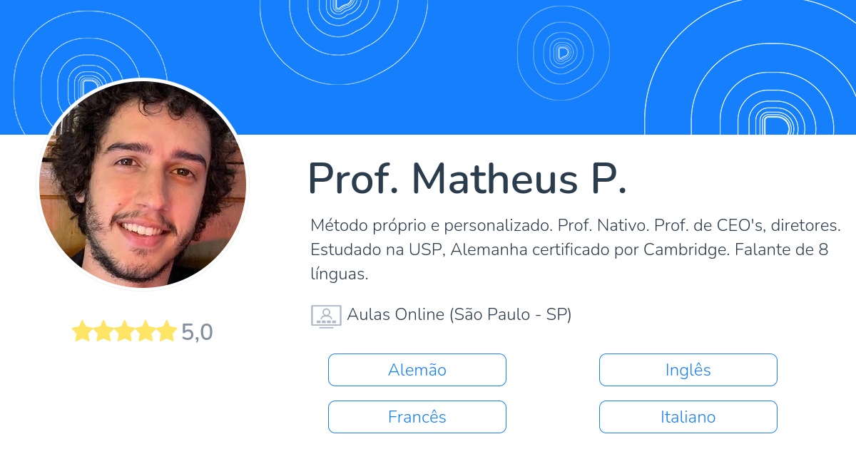 Matheus P. - Método próprio e personalizado. Prof.... | Profes