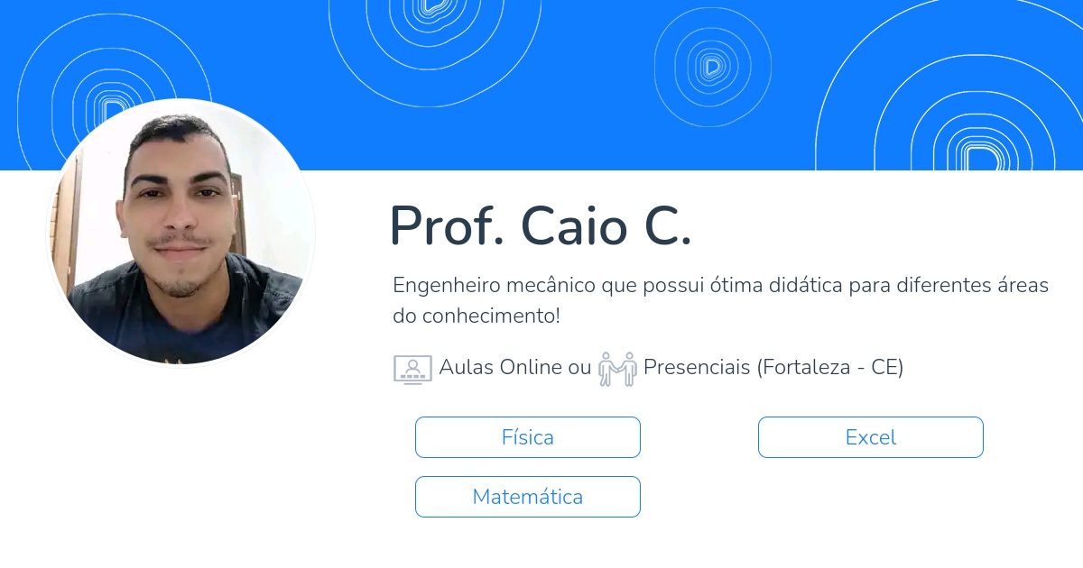 Caio C. - Engenheiro mecânico que possui ótima... | Profes