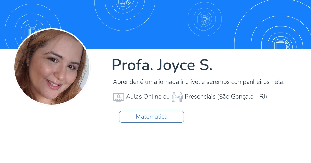 Joyce S. - Aprender é uma jornada incrível e... | Profes