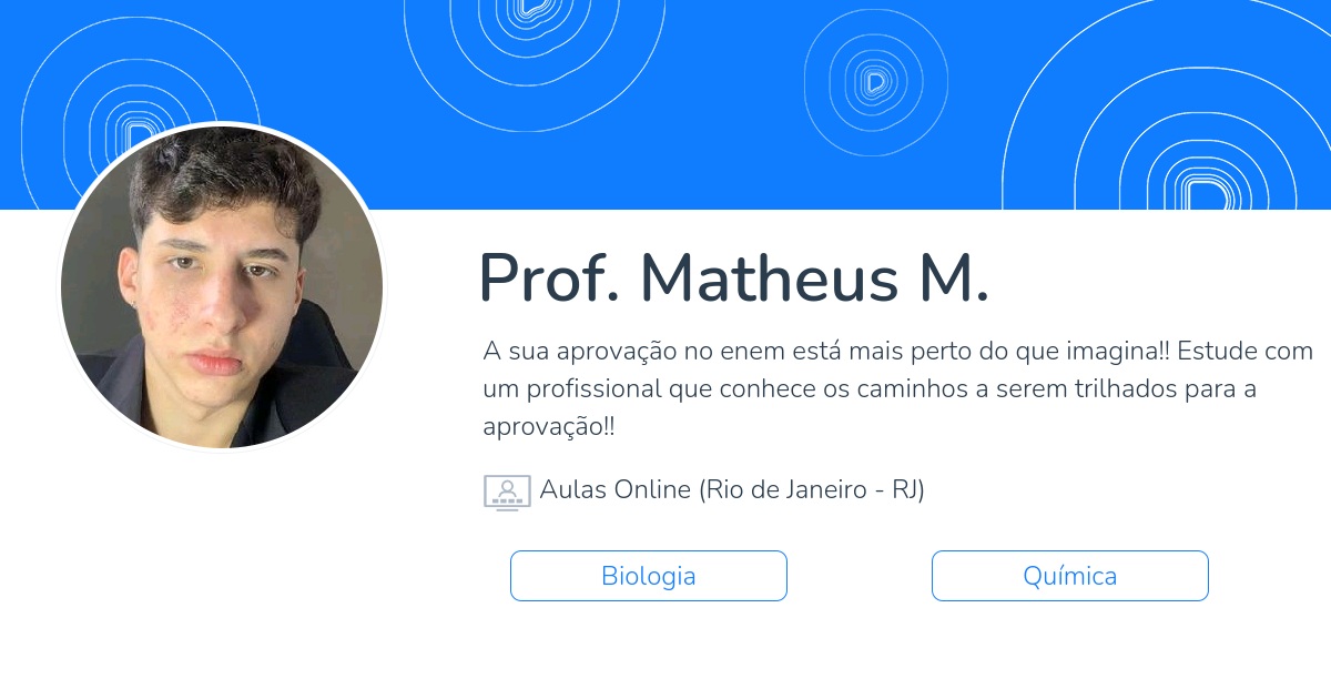 Matheus M. - A sua aprovação no enem está mais... | Profes