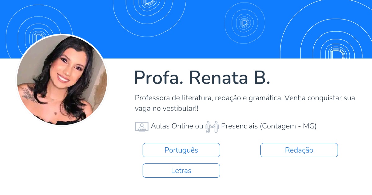 Renata B. - Professora de literatura, redação e... | Profes