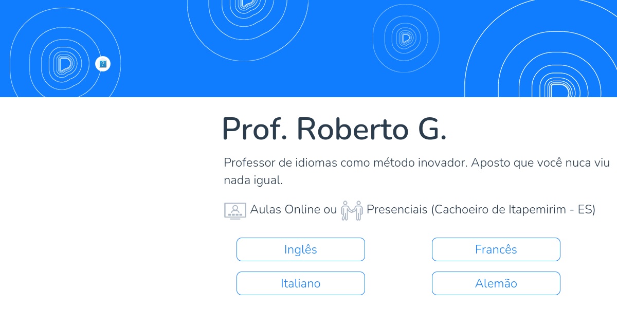 Roberto G. - Professor de idiomas como método... | Profes