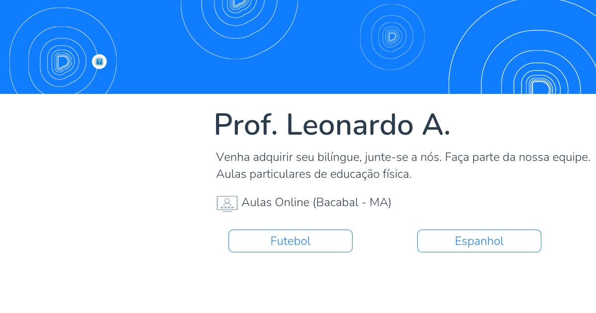 Leonardo A. - Venha adquirir seu bilíngue, ... | Profes
