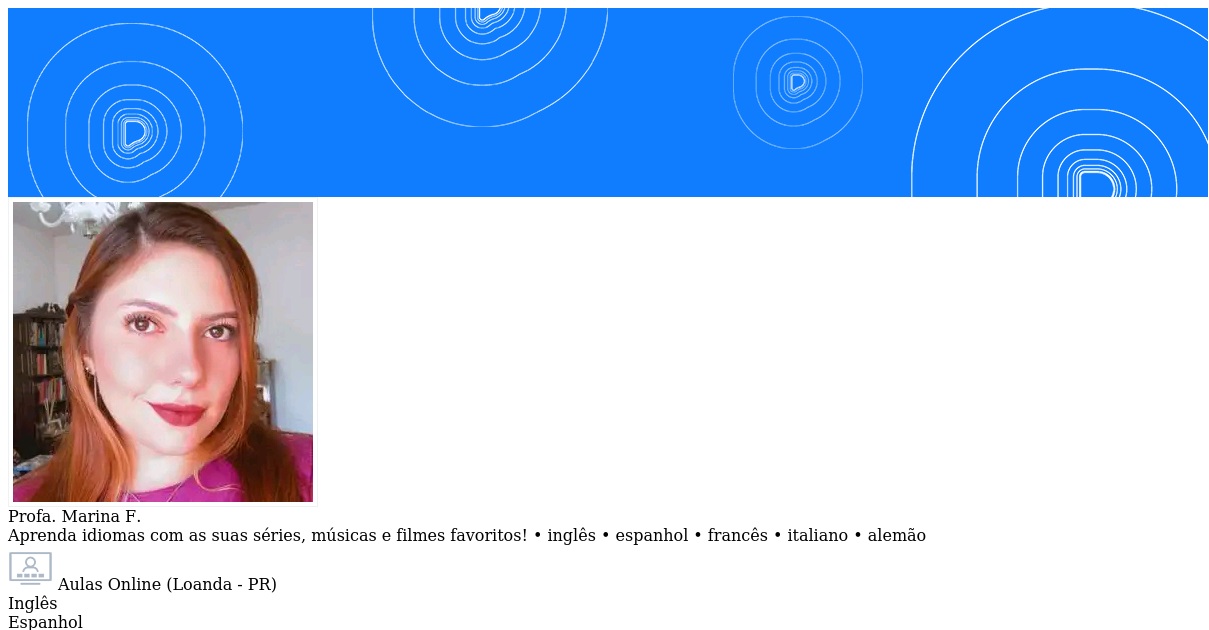 Marina F. - Aprenda idiomas com as suas séries,... | Profes